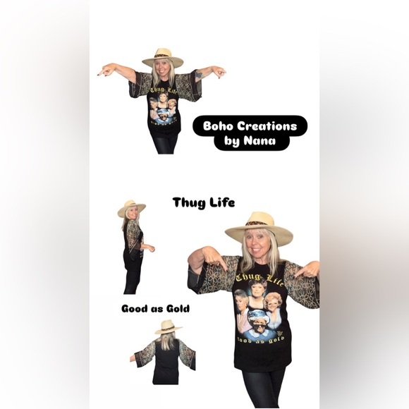 Boho Creations by Nana | Tops | Upcycle Thug Life Boho Golden Girls ...